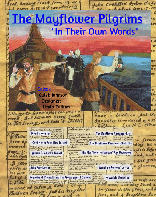 The Mayflower Pilgrims "In Their Own Words" Ebook by Caleb Johnson ...