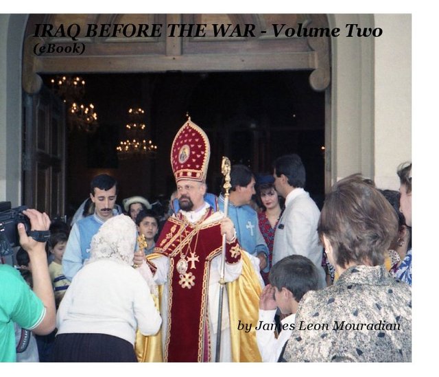 IRAQ BEFORE THE WAR - Volume Two (eBook) Ebook by by James Leon ...