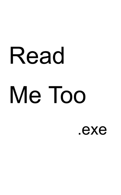 Read Me Too .exe Ebook by XuPeiShan | Blurb Books