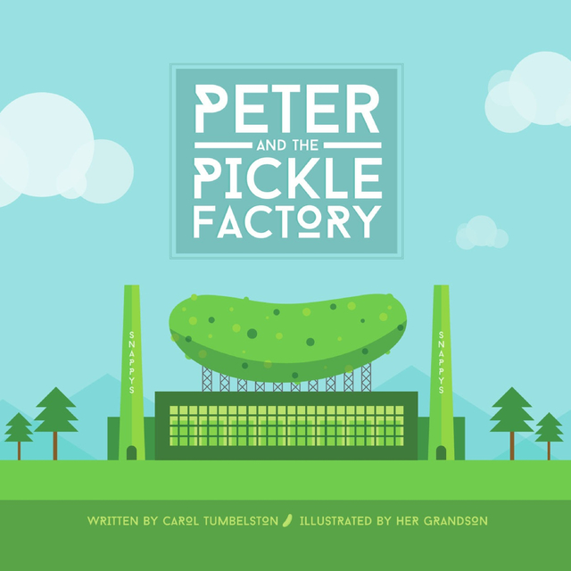 Peter And The Pickle Factory Ebook by Carol Tumbelston, Josh McGuire ...