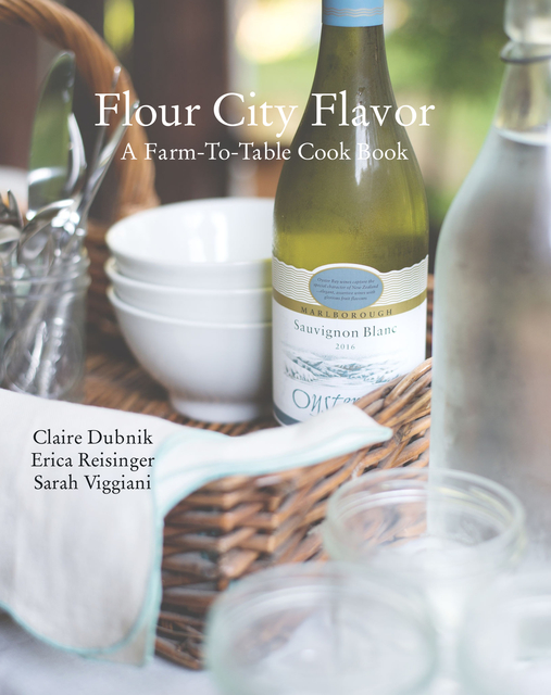 Flour City Flavor Ebook by Claire Dubnik, Erica Reisinger, Sarah ...