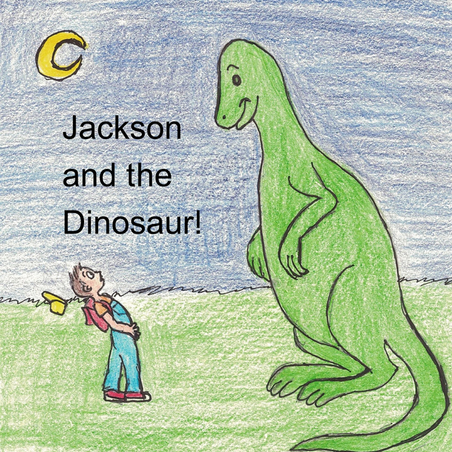 Jackson And The Dinosaur Ebook by Christa DesRochers | Blurb Books