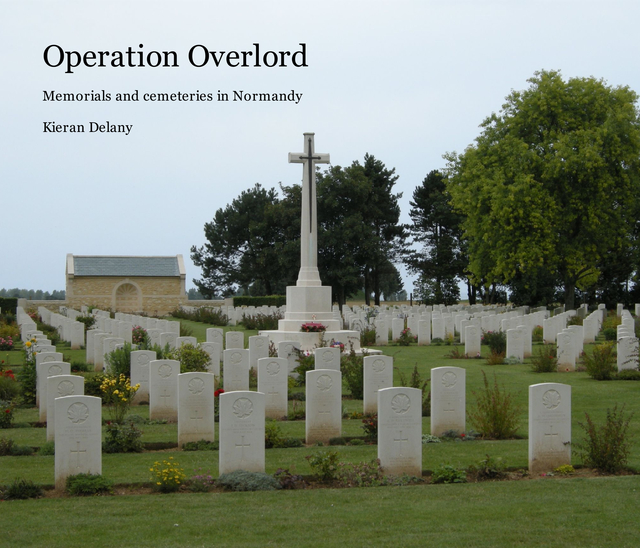 Operation Overlord Ebook by Kieran Delany | Blurb Books